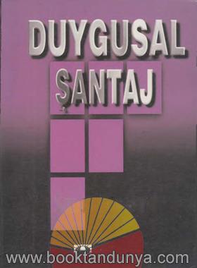 Susan Forward – Duygusal Şantaj – Booktandunya